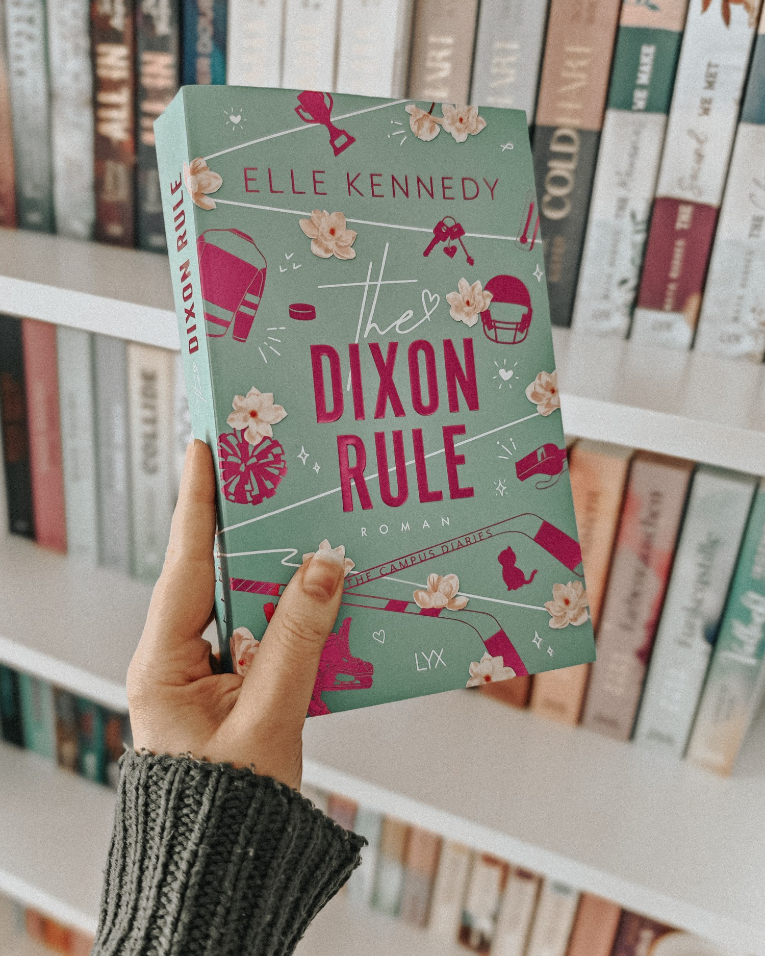 Rezension: The Dixon Rule [Elle Kennedy] – Lexi´s Little Library